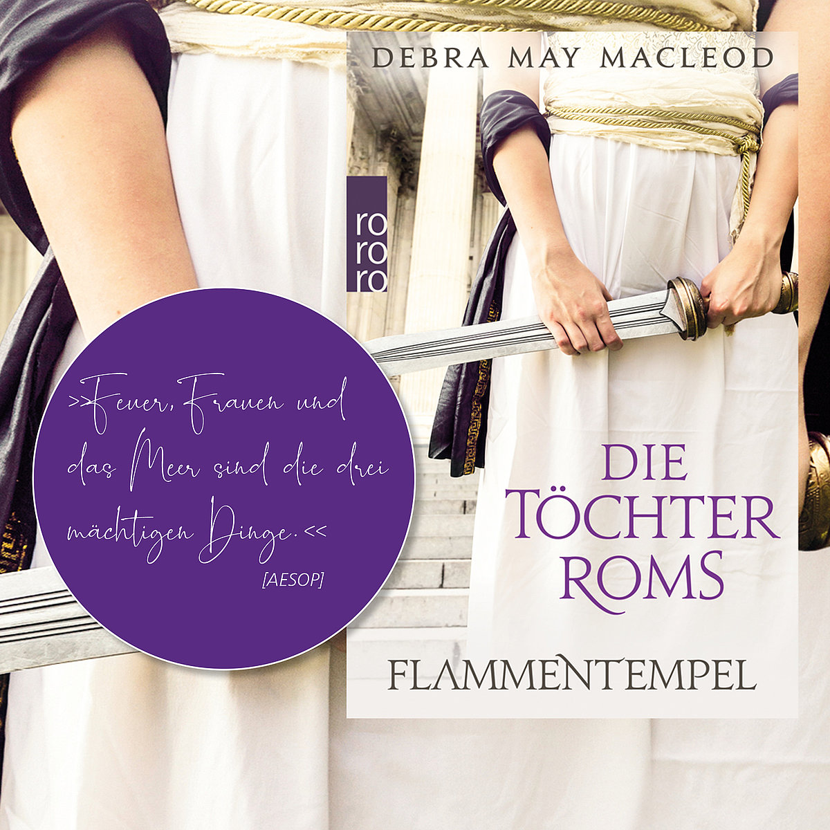 Die Töchter Roms: Flammentempel von Debra May Macleod